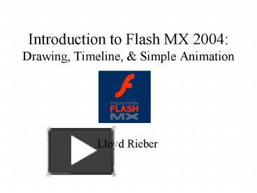 Introduction to Flash MX 2004: Drawing, Timeline, presentation | free ...