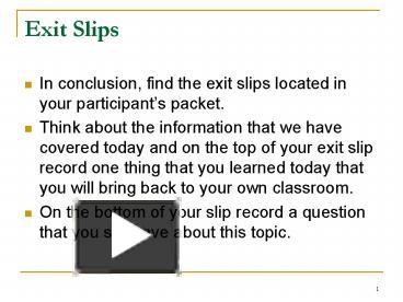Exit Slips presentation | free to view