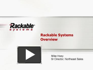 PPT – Rackable Systems Overview PowerPoint presentation | free to view ...