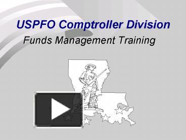 PPT – USPFO Comptroller Division PowerPoint presentation | free to view ...