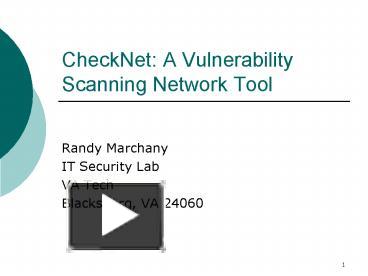 CheckNet: A Vulnerability Scanning Network Tool presentation | free to view