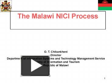 PPT – The Malawi NICI Process PowerPoint presentation | free to view ...
