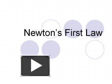 PPT – Newton PowerPoint presentation | free to download - id: 176d22-ZDc1Z