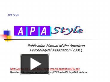 PPT – APA Style PowerPoint presentation | free to view - id: 176f91-ZDc1Z