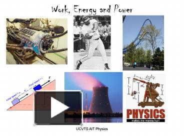 Work, Energy and Power presentation | free to view