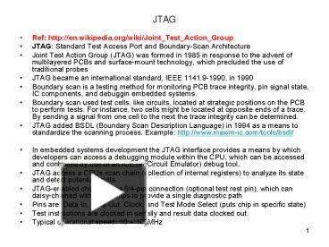 PPT – JTAG PowerPoint presentation | free to view - id: 177324-ZDc1Z
