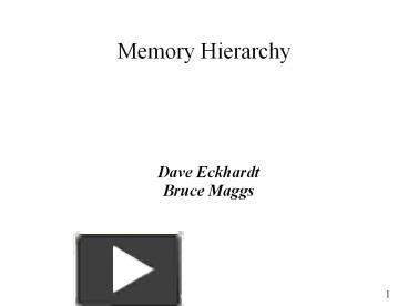 PPT – Memory Hierarchy PowerPoint presentation | free to download - id ...