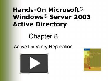 Active Directory Replication presentation | free to view