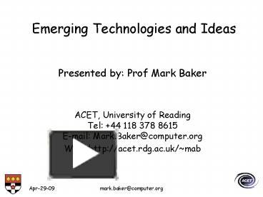 Presented by: Prof Mark Baker presentation | free to view