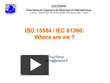 ISO 13584 IEC 61360: Where are we presentation | free to view