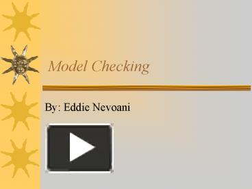 Model Checking presentation | free to view