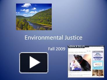 PPT – Environmental Justice PowerPoint presentation | free to view - id ...