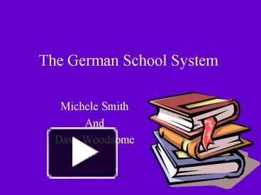 The German School System presentation | free to download