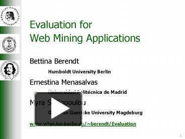 PPT – Evaluation for Web Mining Applications PowerPoint presentation ...