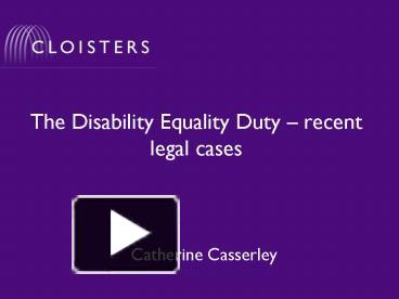 PPT – The Disability Equality Duty recent legal cases PowerPoint ...