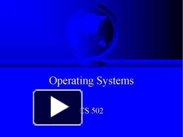 Operating Systems presentation | free to download
