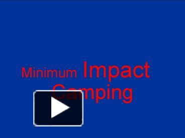 PPT – Minimum Impact PowerPoint presentation | free to view - id ...