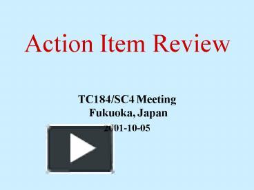 PPT – Action Item Review PowerPoint presentation | free to view - id ...