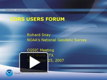 PPT – CORS USERS FORUM PowerPoint presentation | free to view - id ...