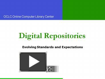 PPT – Digital Repositories PowerPoint presentation | free to view - id ...