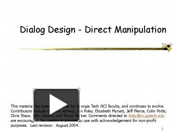 PPT – Dialog Design Direct Manipulation PowerPoint presentation | free ...