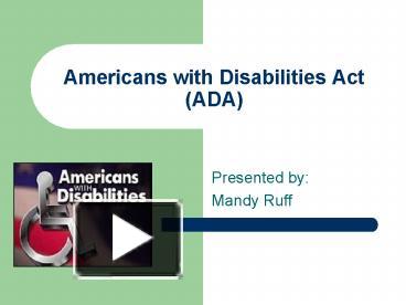 Americans with Disabilities Act ADA presentation | free to view