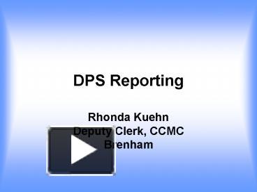 DPS Reporting presentation | free to view