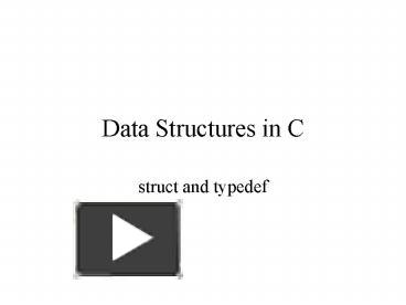 Data Structures in C presentation | free to view