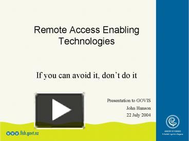 PPT – Remote Access Enabling Technologies PowerPoint presentation ...