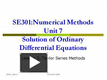 SE301:Numerical Methods Unit 7 Solution of Ordinary Differential ...