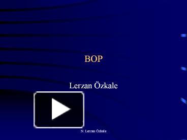 BOP presentation | free to view