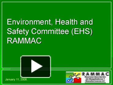 Environment, Health and Safety Committee EHS RAMMAC presentation | free ...