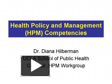 Health Policy and Management HPM Competencies presentation | free to view