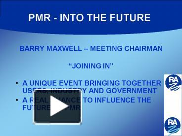 PPT – PMR - INTO THE FUTURE PowerPoint presentation | free to view - id ...