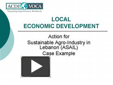 LOCAL ECONOMIC DEVELOPMENT presentation | free to view