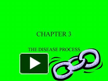 THE DISEASE PROCESS presentation | free to view