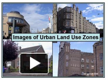 PPT – Images of Urban Land Use Zones PowerPoint presentation | free to ...