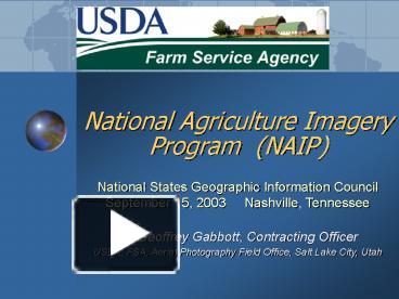 PPT – USDA 2003 NAIP PowerPoint presentation | free to download - id ...