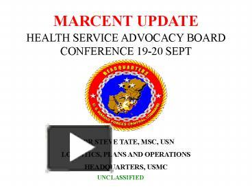 MARCENT UPDATE presentation | free to view