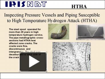 Inspecting Pressure Vessels and Piping Susceptible to High Temperature ...