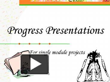 PPT – Progress Presentations PowerPoint presentation | free to view ...