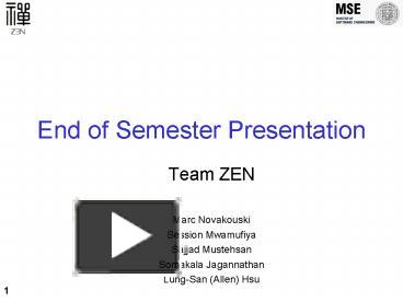 PPT – End of Semester Presentation PowerPoint presentation | free to ...