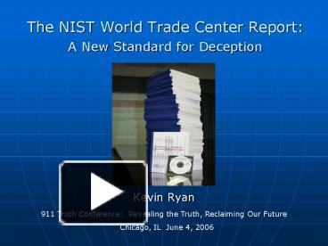 The NIST World Trade Center Report: A New Standard for Deception ...