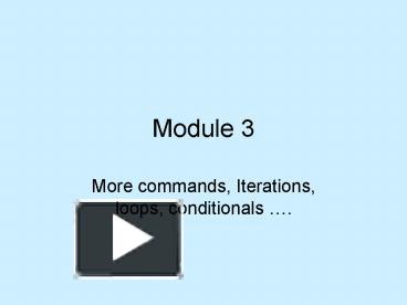 PPT – Module 3 PowerPoint presentation | free to view - id: 17ff50-ZDc1Z