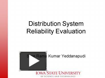 Distribution System Reliability Evaluation presentation | free to view