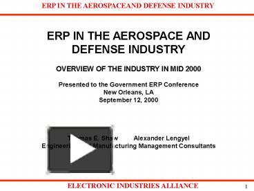 ERP IN THE AEROSPACE AND DEFENSE INDUSTRY presentation | free to view