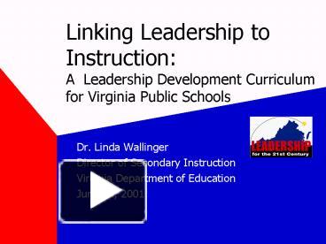 PPT – Linking Leadership to Instruction: A Leadership Development ...
