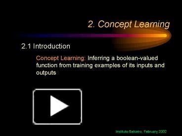 PPT – 2' Concept Learning PowerPoint presentation | free to view - id ...