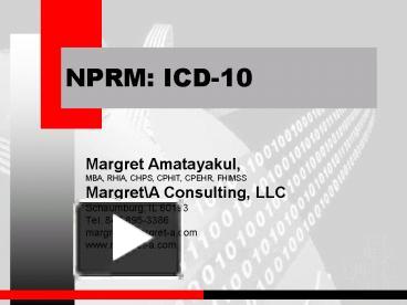 PPT – NPRM: ICD-10 PowerPoint presentation | free to download - id ...