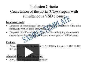 Inclusion Criteria Coarctation of the aorta COA repair with ...